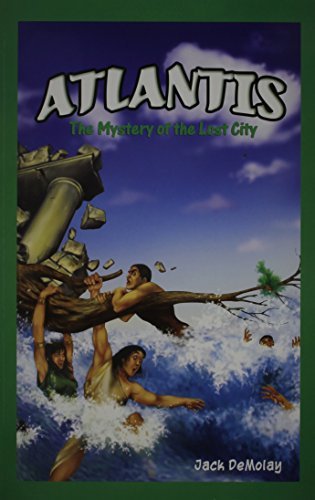 Atlantis: The Mystery of the Lost City by Jack Demolay | Goodreads
