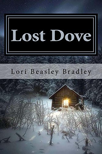 Lost Dove by Lori Beasley Bradley | Goodreads