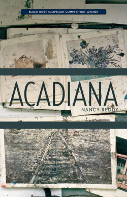 Acadiana by Nancy Reddy | Goodreads
