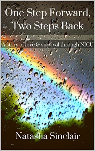 One Step Forward, Two Steps Back: A story of love & survival through ...