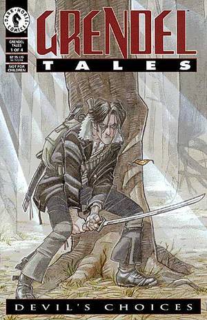 Grendel tales: Devil's choices #1 by Darko Macan | Goodreads
