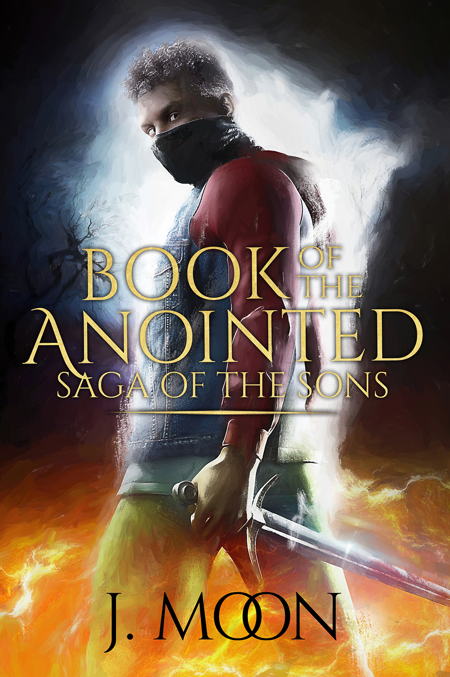 Book of the Anointed (Saga of the Sons, #1) by J. Moon | Goodreads