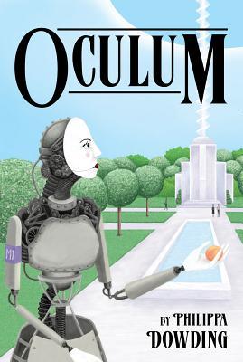 Oculum (The Children of Oculum, 1) by Philippa Dowding | Goodreads