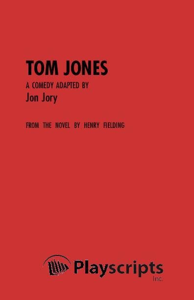 Tom Jones by Jon Jory | Goodreads