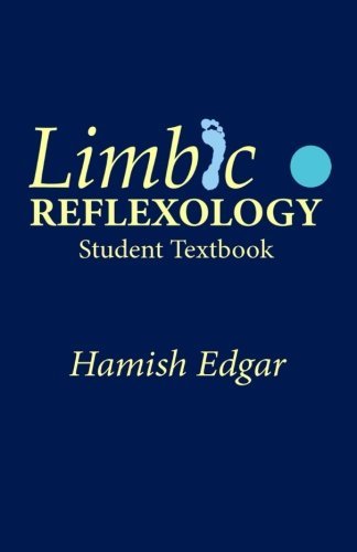 Limbic Reflexology: Student Textbook by Hamish Edgar | Goodreads