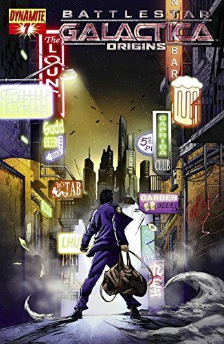Battlestar Galactica: Origins #7 by Robert Place Napton | Goodreads