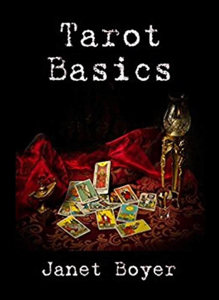 Tarot Basics by Janet Boyer | Goodreads