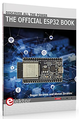 The Official ESP32 Book by Dogan Ibrahim | Goodreads