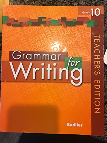 Grammar for Writing Grade 10 Teacher's Edition by Chin | Goodreads