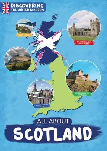All About Scotland (Discovering The United Kingdom) by Susan Harrison ...