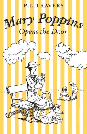 Mary Poppins Opens The Door by P.L. Travers | Goodreads