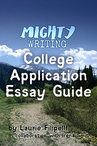 Mighty Writing’s College Application Essay Guide: Everyone has a story ...