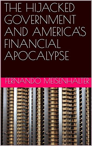 AMERICA'S FINANCIAL APOCALYPSE AND THE RETURN OF THE LEFT by Fernando ...