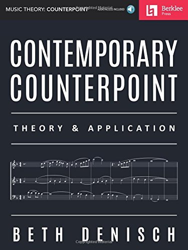 Contemporary Counterpoint - Theory & Application of Polyphony from ...