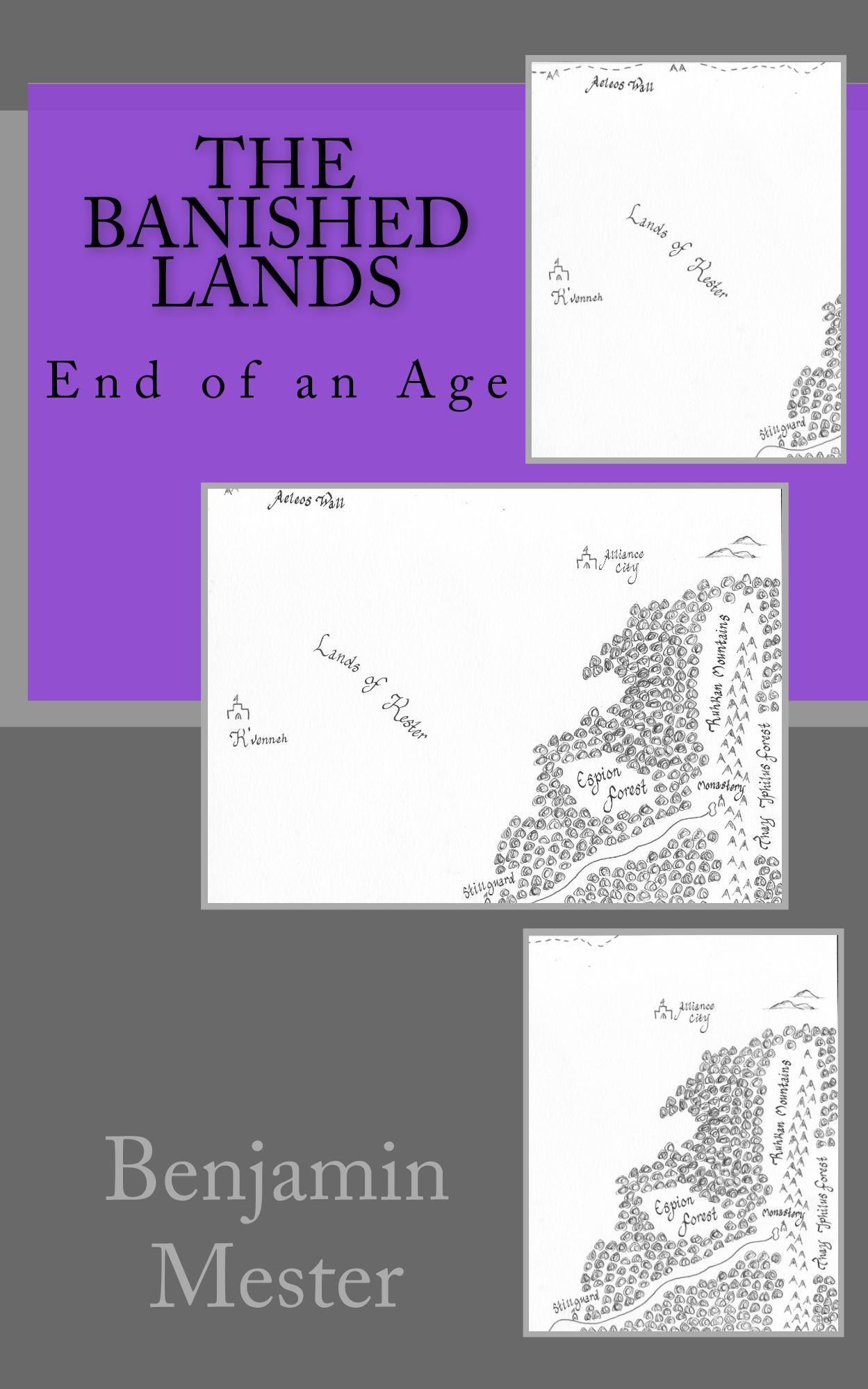 End of an Age (The Banished Lands #4) by Benjamin Mester | Goodreads