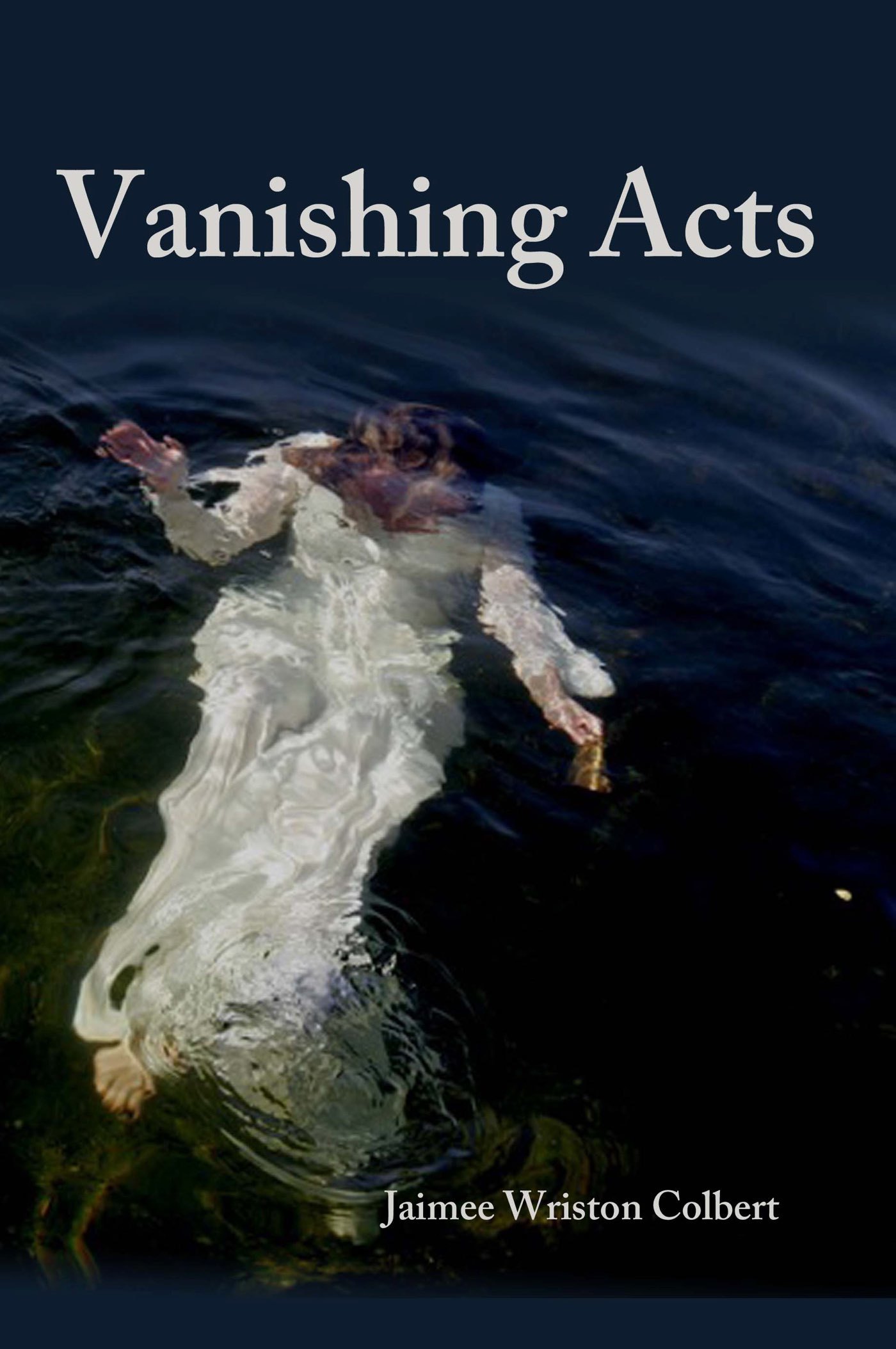 Vanishing Acts by Jaimee Wriston Colbert | Goodreads