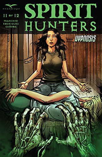 Spirit Hunters #11 (of 12) by Dave Franchini | Goodreads
