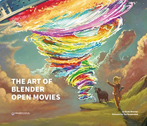 The Art of Blender Open Movies by Elysia Brenner | Goodreads