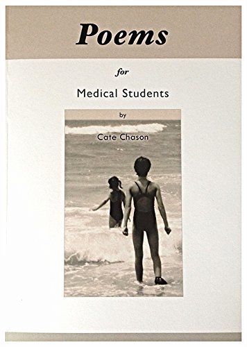 Poems for Medical Students by Cate Chason | Goodreads