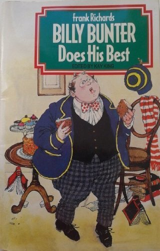Billy Bunter Does His Best (Billy Bunter, #15) by Frank Richards ...