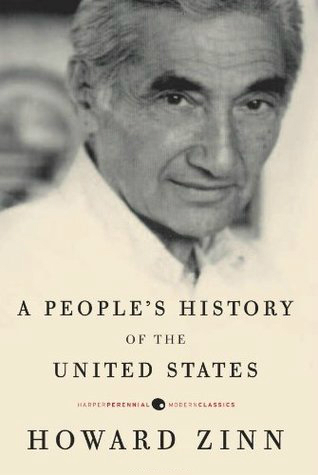 A People's History of the United States by Howard Zinn | Goodreads
