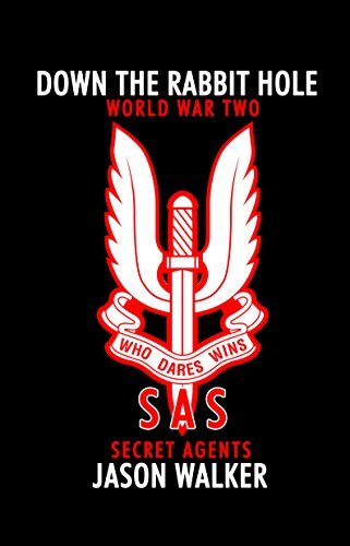 Down the Rabbit Hole: Secret Agents by Jason Walker | Goodreads