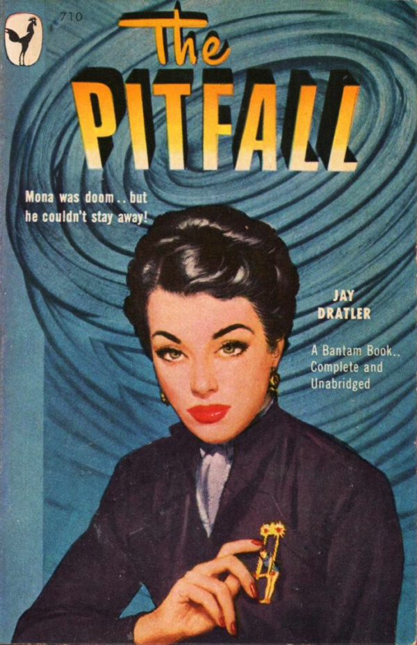 The Pitfall by Jay J. Dratler | Goodreads