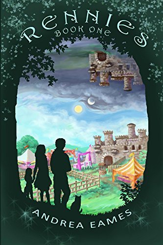 Rennies: A Renaissance Faire Adventure by Andrea Eames | Goodreads