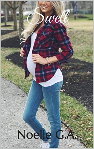 Swell (a lesbian inflation shorts anthology) by Noelle G.A. | Goodreads