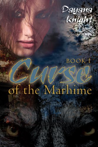 Curse Of The Marhime (Roma Wolf Tales Book 1) by Dayana Knight | Goodreads