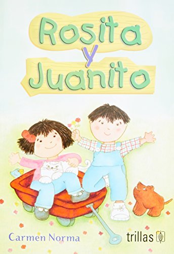 Rosita Y Juanito by CARMEN NORMA | Goodreads