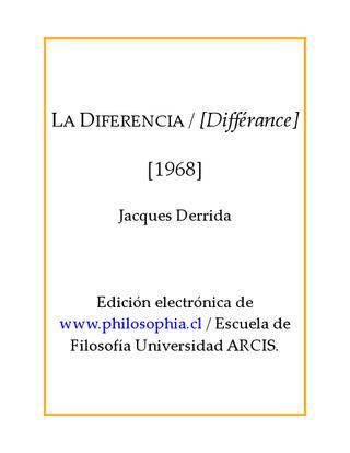 La diferencia/[Différance] by Jacques Derrida | Goodreads