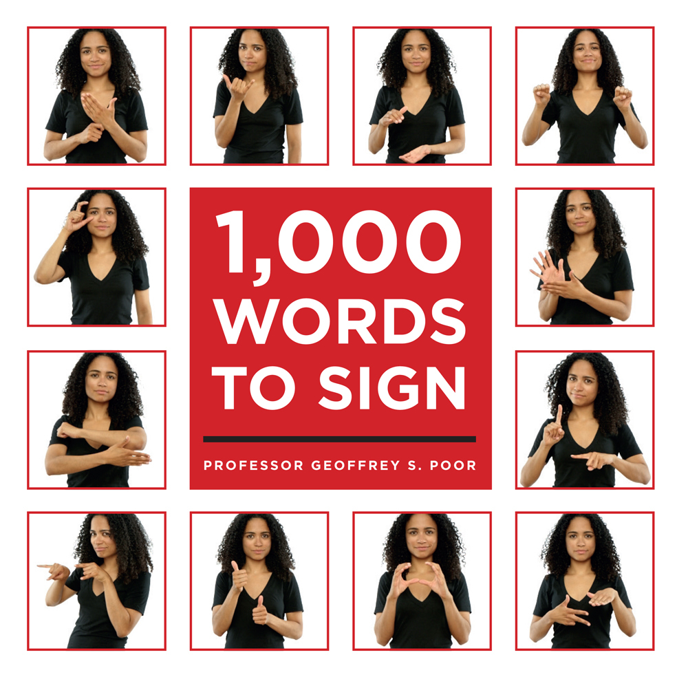 1,000 Words to Sign by Geoffrey S. Poor | Goodreads
