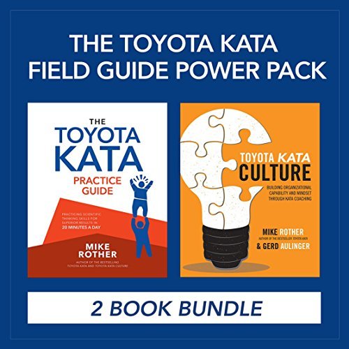 The Toyota Kata Field Guide Power Pack by Mike Rother | Goodreads