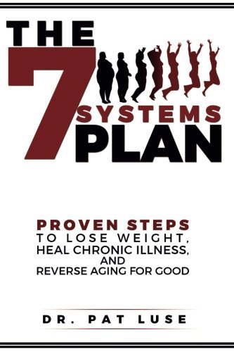 The 7 Systems Plan by Pat Luse | Goodreads