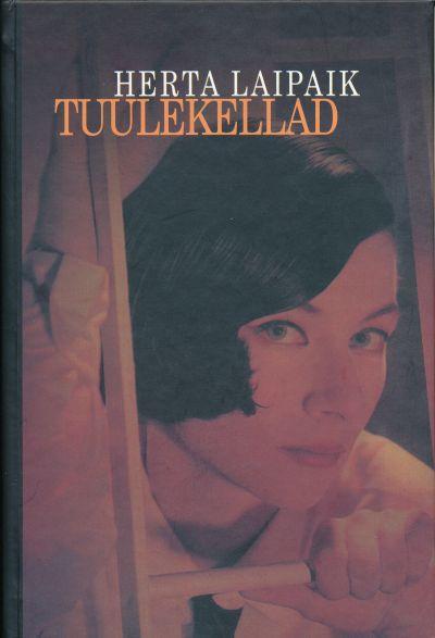 Tuulekellad by Herta Laipaik | Goodreads