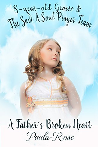 A Father's Broken Heart by Paula- Rose | Goodreads