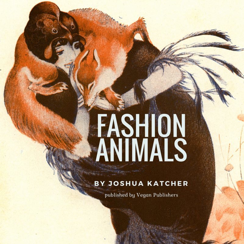 Fashion Animals by Joshua Katcher | Goodreads