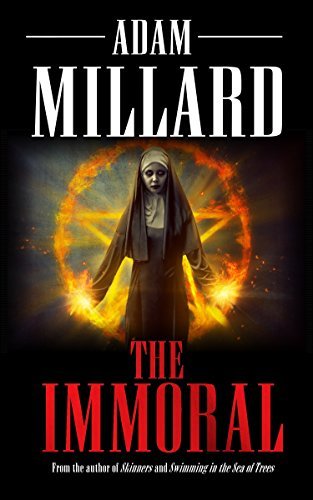 The Immoral: A Novella by Adam Millard | Goodreads