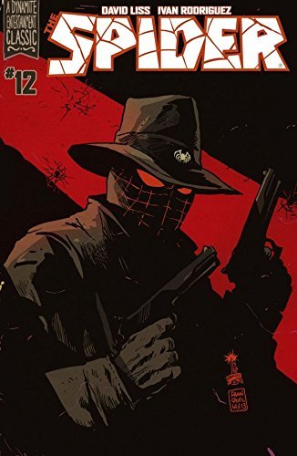 The Spider #12 (The Spider (Dynamite)) by David Liss | Goodreads