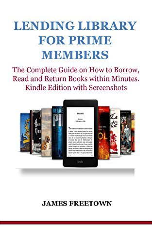 LENDING LIBRARY FOR PRIME MEMBERS: The Complete Guide on How to Borrow ...
