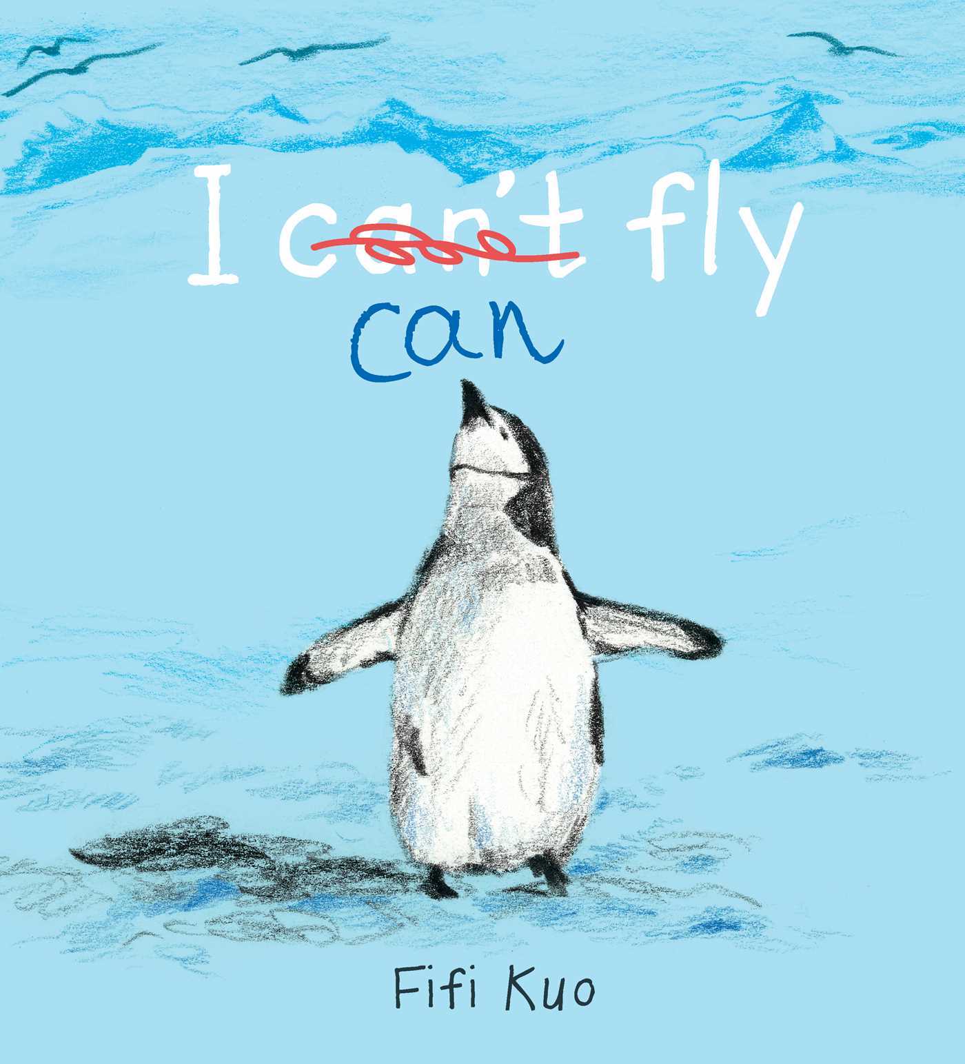 I Can Fly by Fifi Kuo | Goodreads