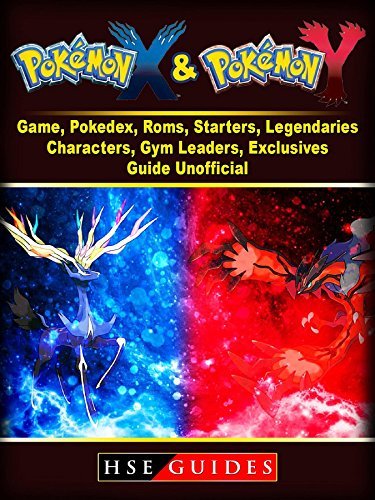 Pokemon X and Y Game, Pokedex, Roms, Starters, Legendaries, Characters ...