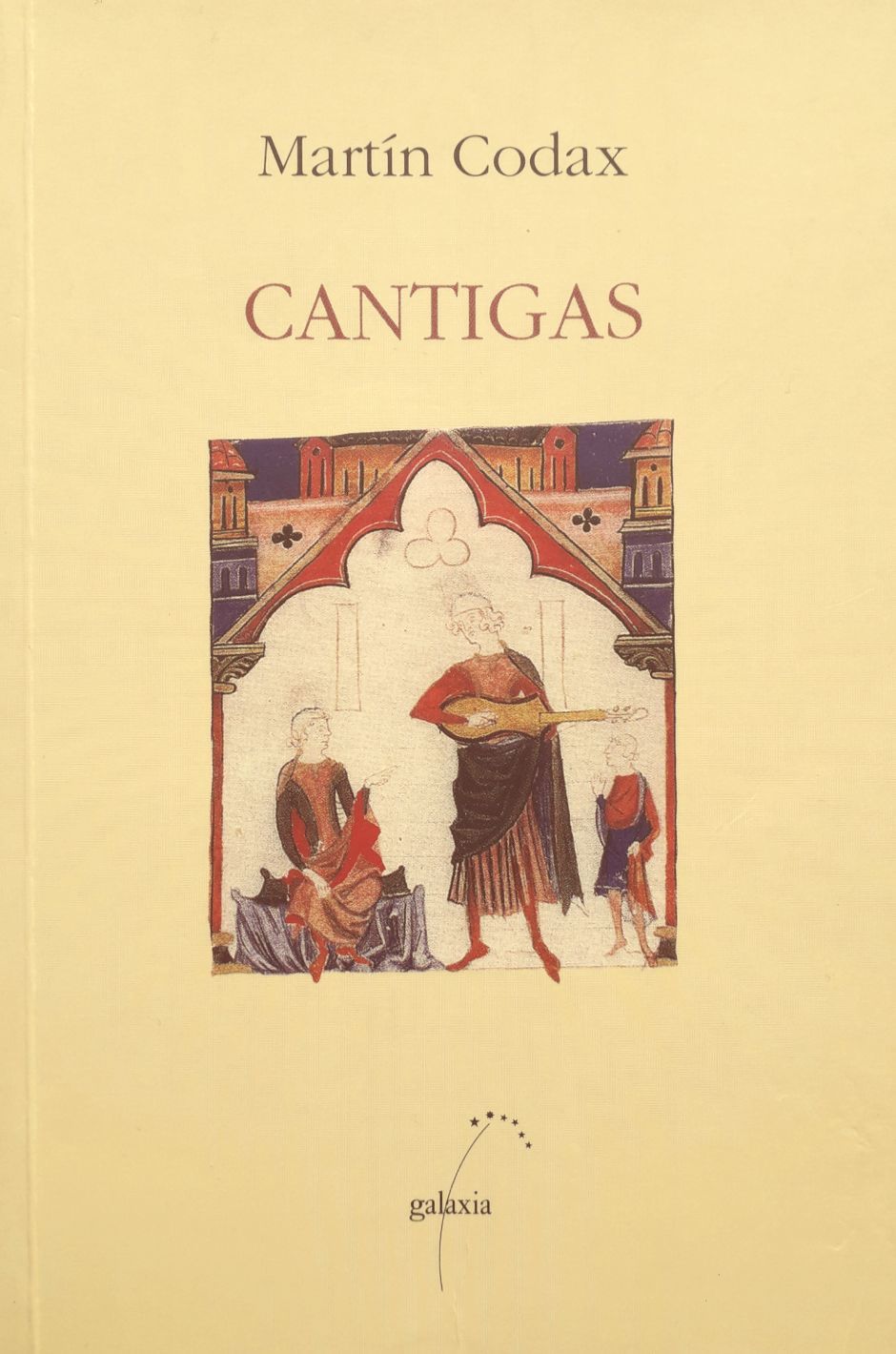 Cantigas by Martín Codax | Goodreads