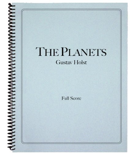 Holst - The Planets in Full Score by Gustav Holst | Goodreads