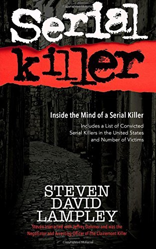 Serial Killer by Steven David Lampley | Goodreads