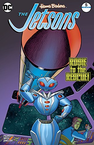 The Jetsons (2017-2018) #5 by Jimmy Palmiotti | Goodreads