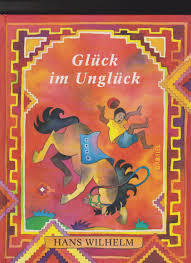 Glück im Unglück by Hans Wilhelm | Goodreads