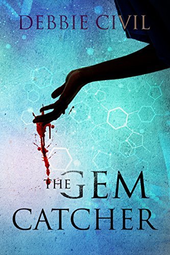 The Gem Catcher (The Alethian Chronicles Book 1) by Debbie Civil ...