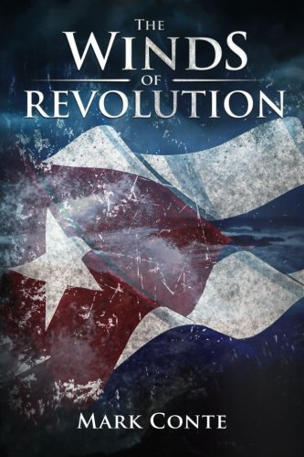 The Winds of Revolution by Mark Conte | Goodreads